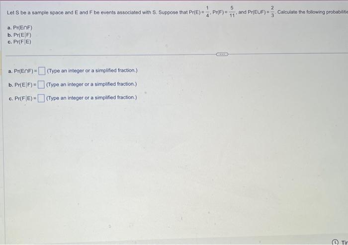 Solved Let S be a sample space and E and F be events | Chegg.com