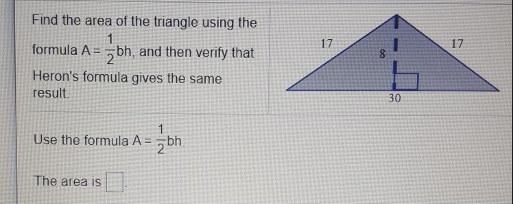 Solved 17 17 Find the area of the triangle using the 1 | Chegg.com