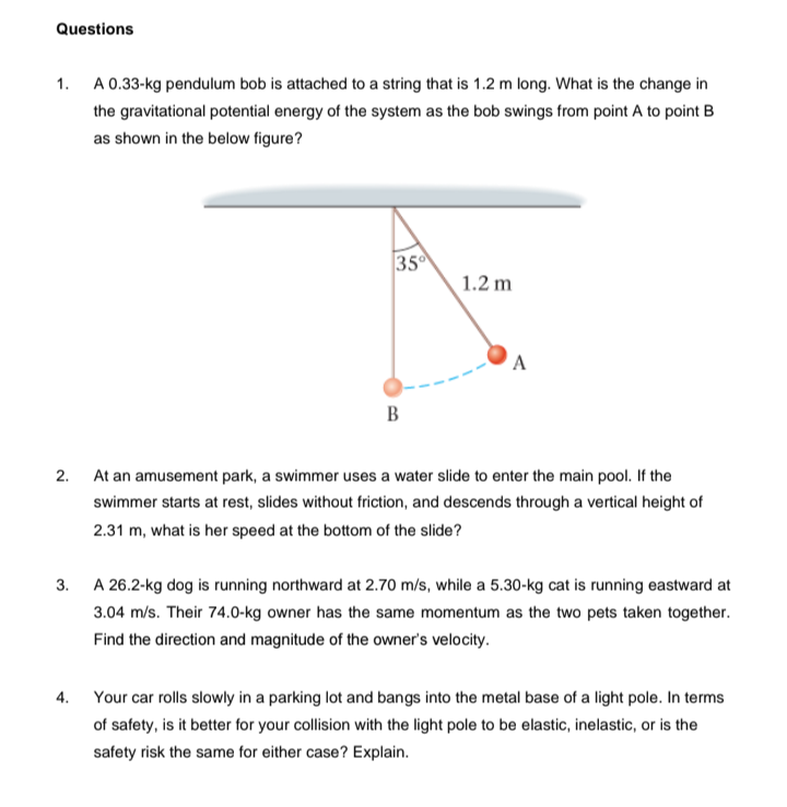 Solved 1. A 0.33-kg pendulum bob is attached to a string | Chegg.com