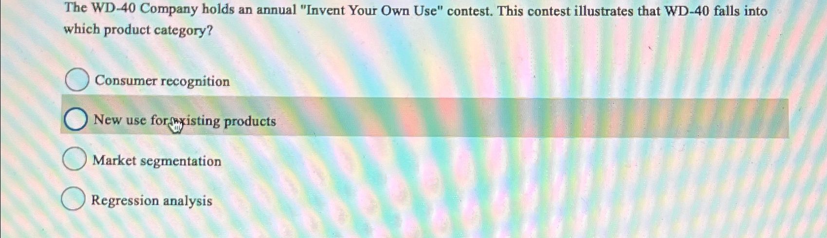Solved The WD-40 ﻿Company holds an annual "Invent Your Own | Chegg.com