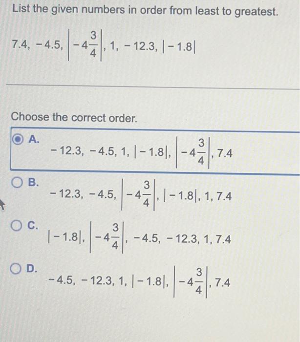 Solved List the given numbers in order from least to | Chegg.com