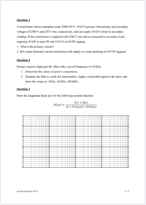 Solved Question 1 A transformer whose nameplate reads 2300 | Chegg.com