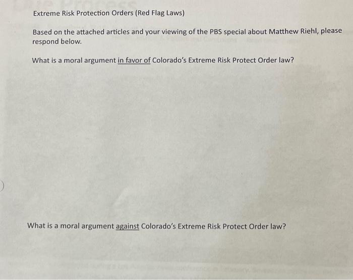Extreme Risk Protection Orders (Red Flag Laws) Based | Chegg.com
