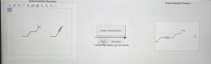 Solved (Intermediate) Reactant (Intermediate) Product Apply | Chegg.com Solved (Intermediate) Reactant (Intermediate) Product Apply | Chegg.com