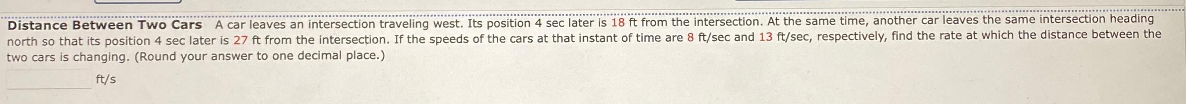 Solved Distance Between Two Cars A car leaves an | Chegg.com