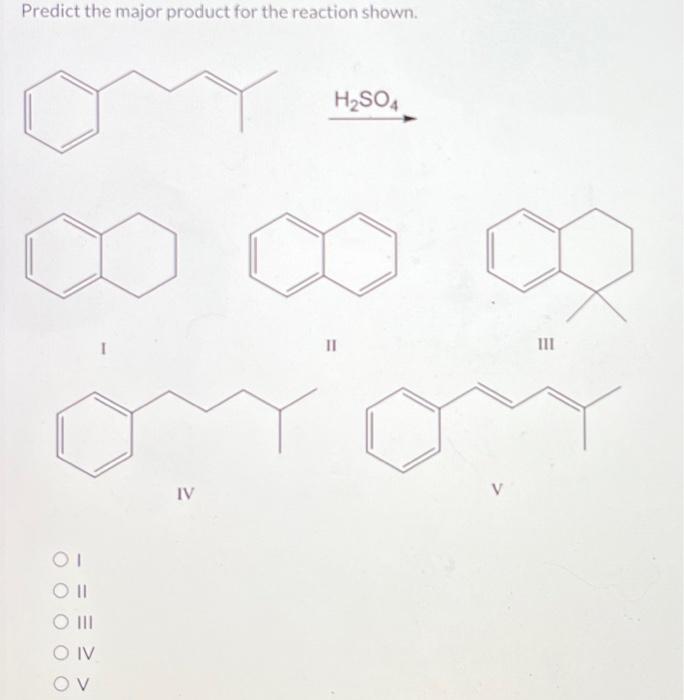 [Solved]: Predict the major product for the reaction shown.