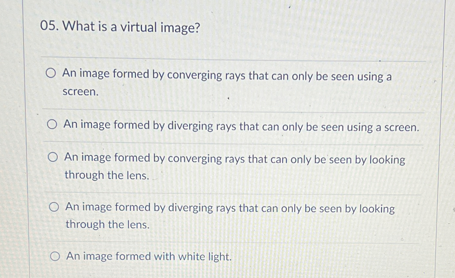 Solved What is a virtual image?An image formed by converging | Chegg.com
