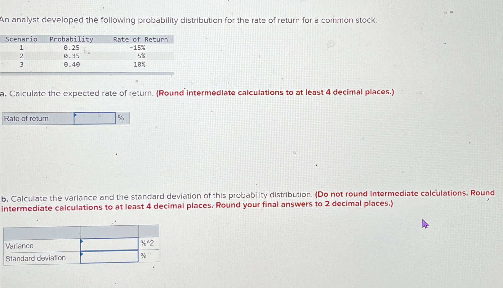 Solved An analyst developed the following probability | Chegg.com