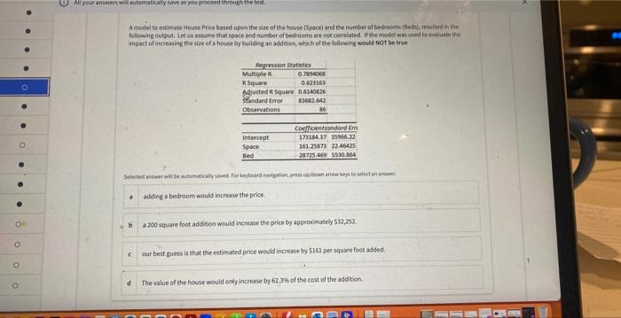 Allyour answers will automatically save asyou proceed | Chegg.com