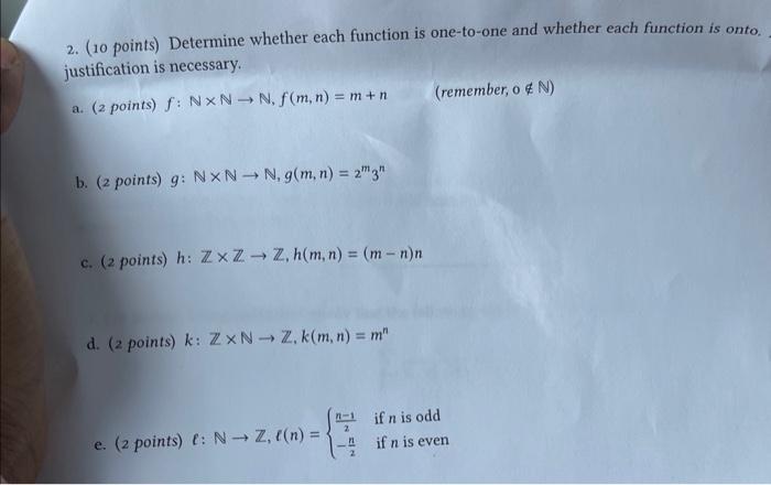 Solved 2. (10 points) Determine whether each function is | Chegg.com