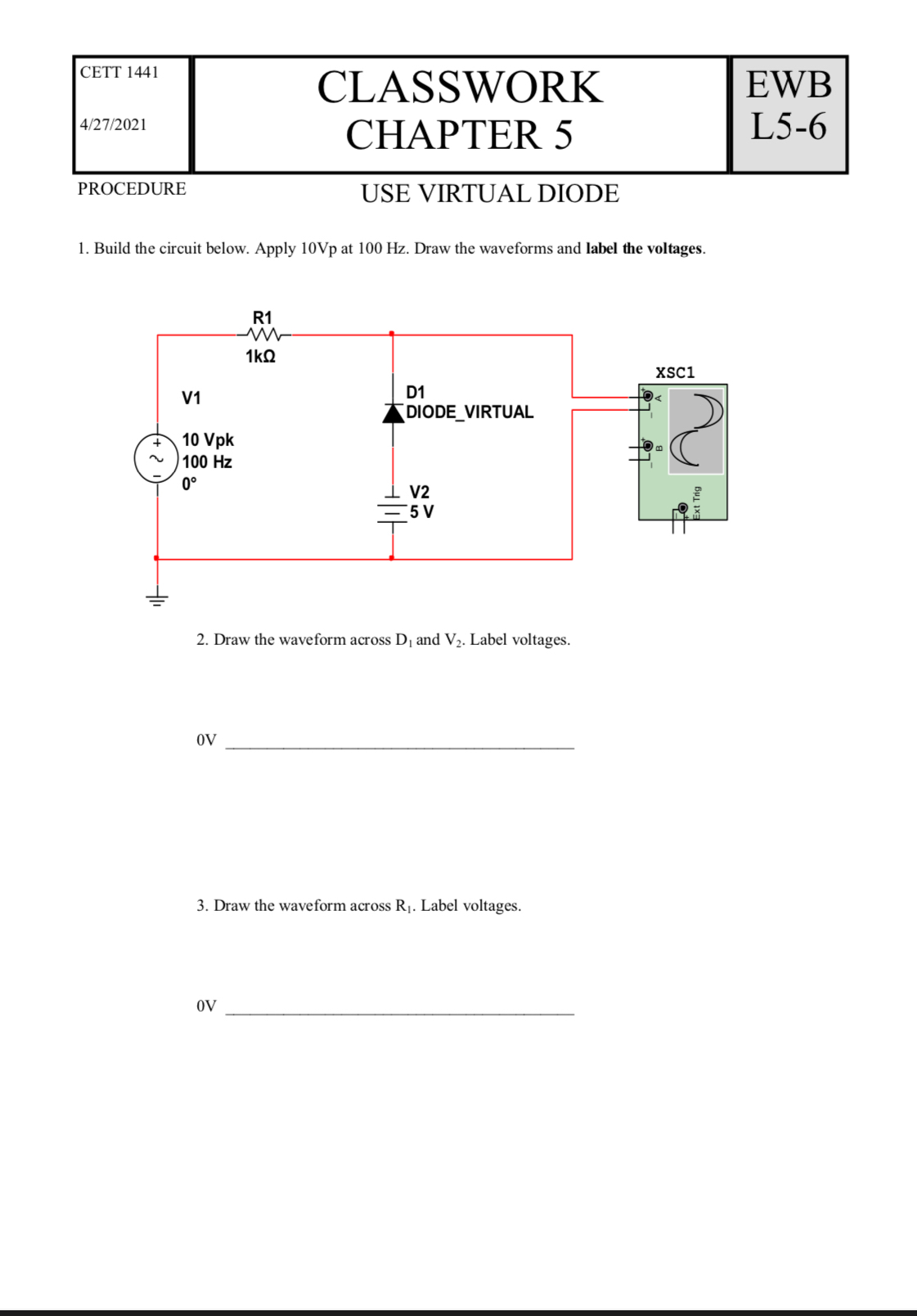 Solved PROCEDUREUSE VIRTUAL DIODEBuild the circuit below. | Chegg.com