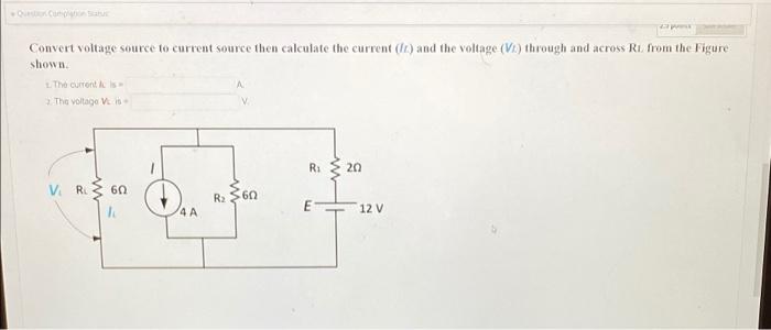 Solved Convert voltage source to current source then | Chegg.com