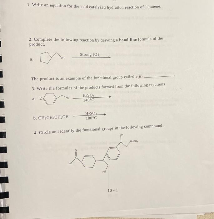Solved 1. Write an equation for the acid catalyzed hydration | Chegg.com
