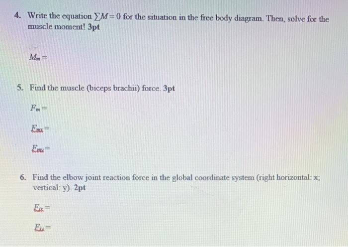 Solved How do i find Weight and Moment of Forearm, Hand, and | Chegg.com