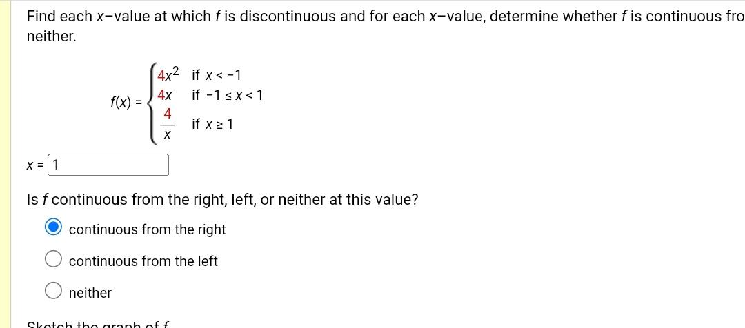 Solved Find each x-value at which f ﻿is discontinuous and | Chegg.com