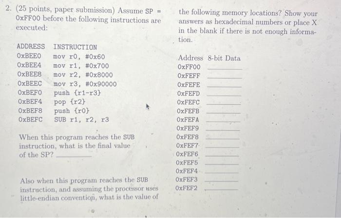 Solved 2. (25 points, paper submission ) Assume SP= OxFFOO | Chegg.com