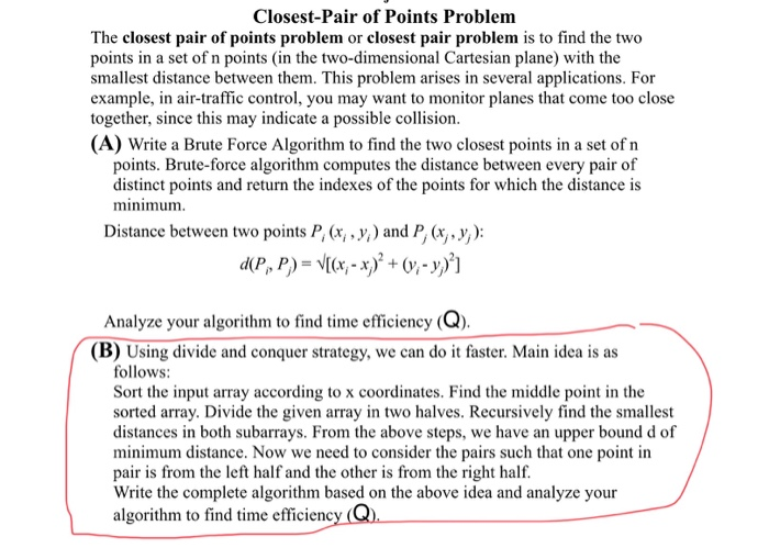 Solved Closest-Pair of Points Problem The closest pair of | Chegg.com Solved Closest-Pair of Points Problem The closest pair of | Chegg.com