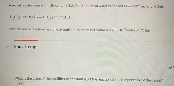 Solved A sealed reaction vessel initially contains | Chegg.com