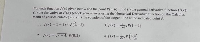 Solved For each function f(x) given below and the point P(a, | Chegg.com