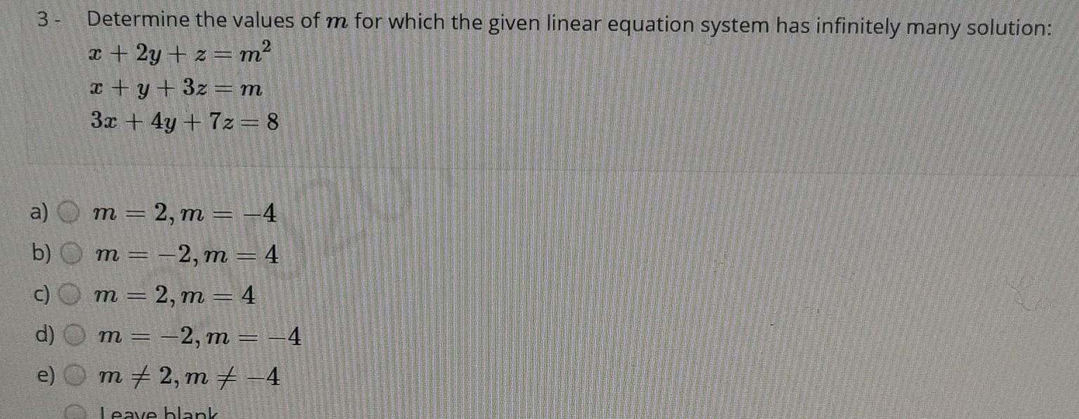 Solved 3- Determine the values of m for which the given | Chegg.com