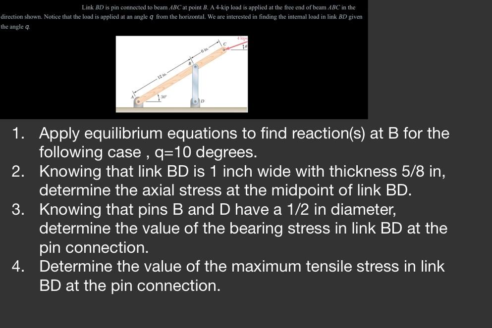 Solved Link BD ﻿is pin connected to beam ABC at point B. ﻿A | Chegg.com