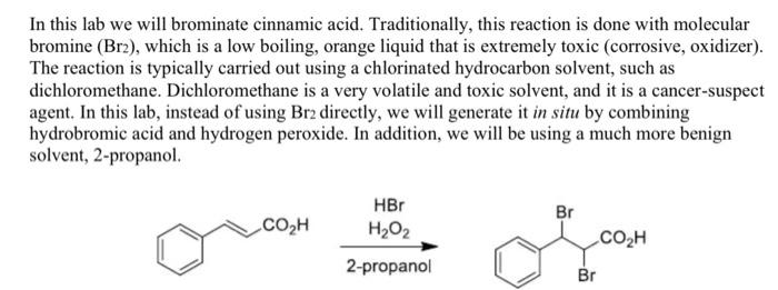 Solved bromination of cinnamic acid:given:Procedure• Add | Chegg.com