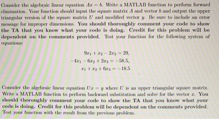 Solved Consider the algebraic linear equation Ax=b. Write a | Chegg.com
