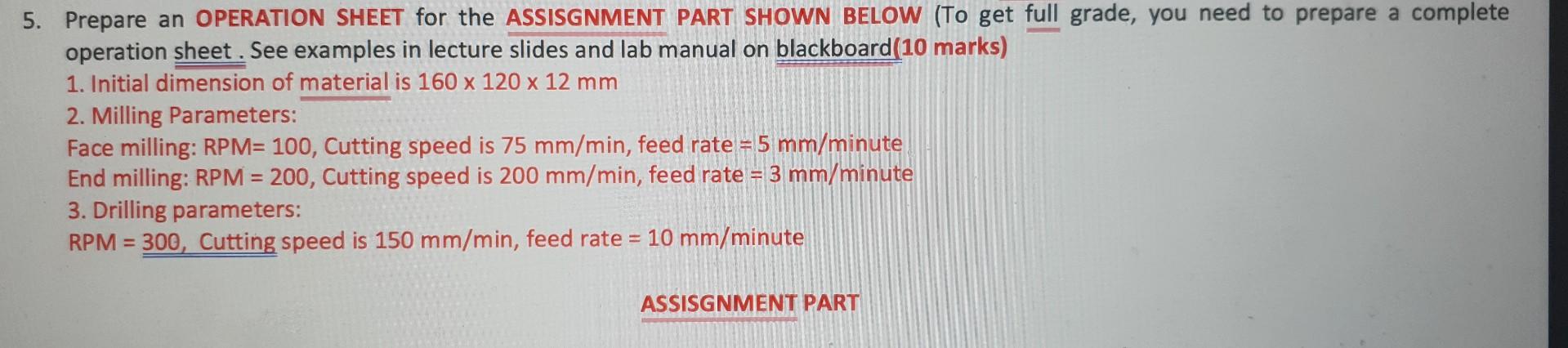 Solved 5. Prepare an OPERATION SHEET for the ASSISGNMENT | Chegg.com