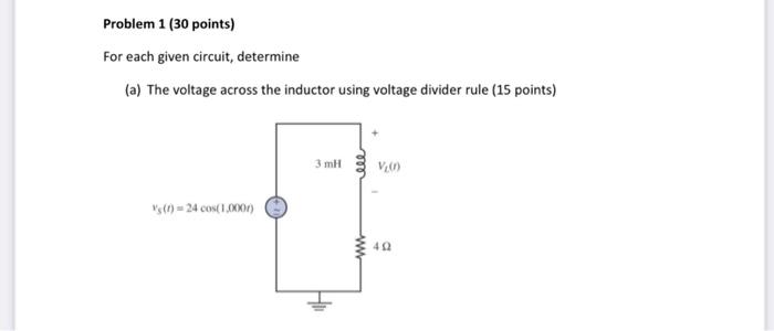 Solved For each given circuit, determine (a) The voltage | Chegg.com