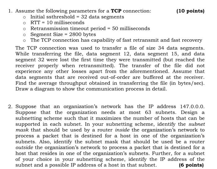 Solved 1. Assume the following parameters for a TCP | Chegg.com