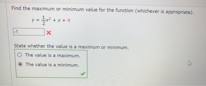 Solved Find the maximum or minimum value for the function | Chegg.com