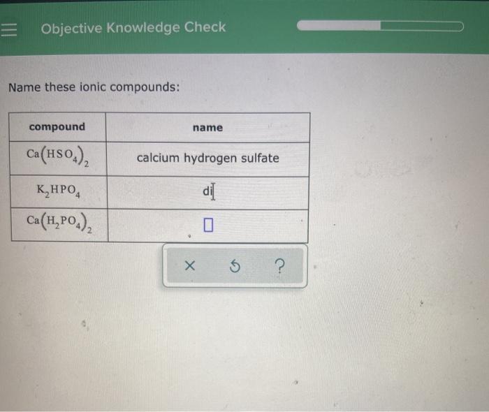 Solved Objective Knowledge Check B The following chemical | Chegg.com