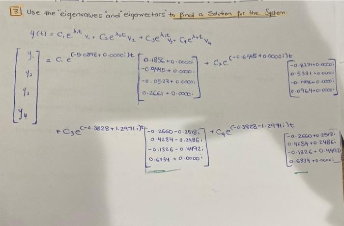 I Use the "eigenvalues "and" eigenvectors" to find a | Chegg.com