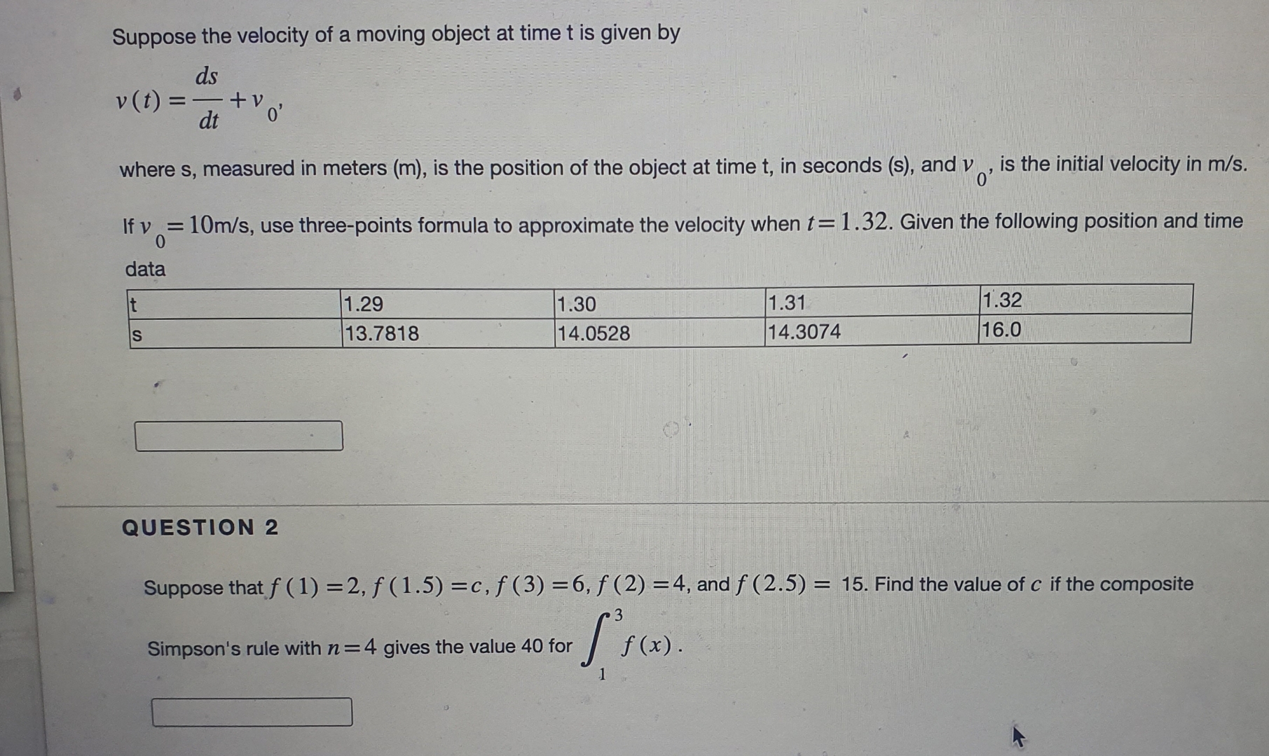 Solved Suppose The Velocity Of A Moving Object At Time T is