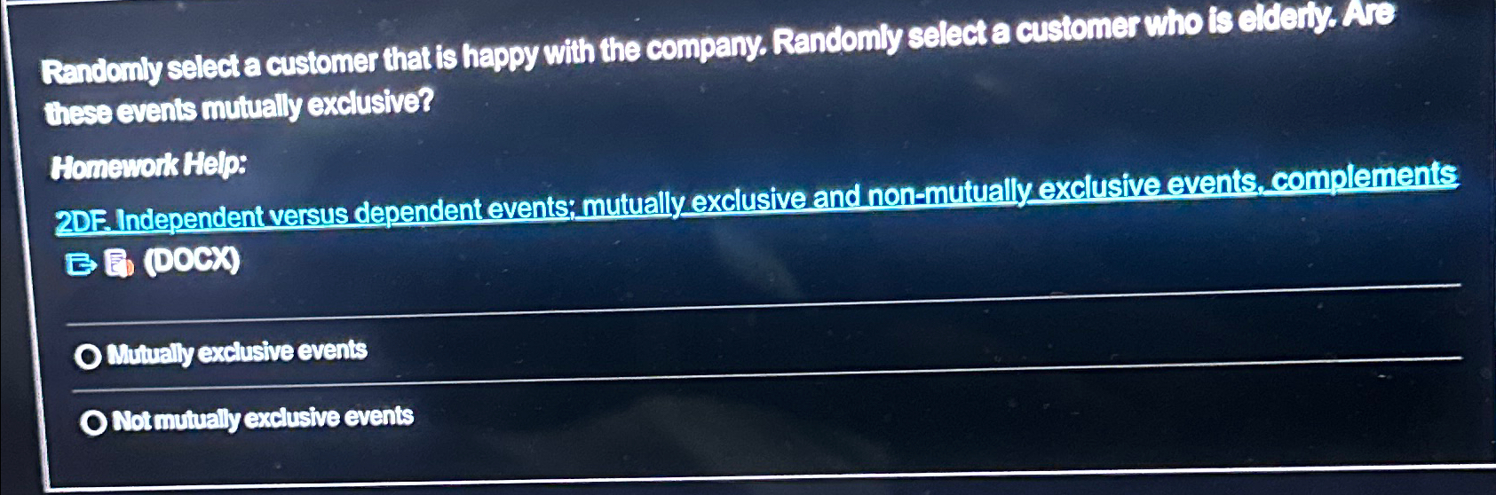 Solved Randomly select a customer that is happy with the | Chegg.com