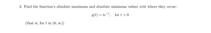 Solved 3. Find the function's absolute maximum and absolute | Chegg.com