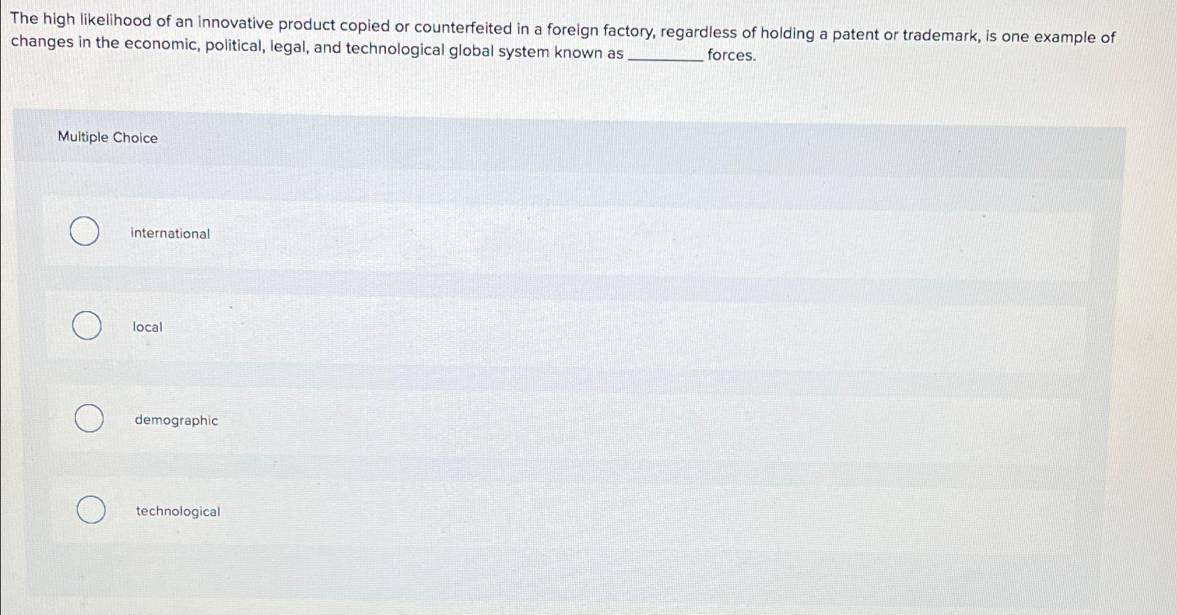 Solved The high likelihood of an innovative product copied | Chegg.com