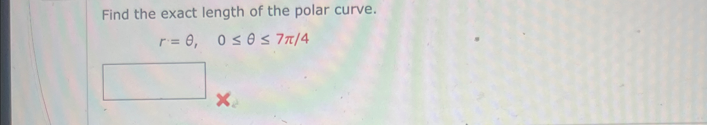 Solved Find the exact length of the polar curve.r=θ,0≤θ≤7π4 | Chegg.com