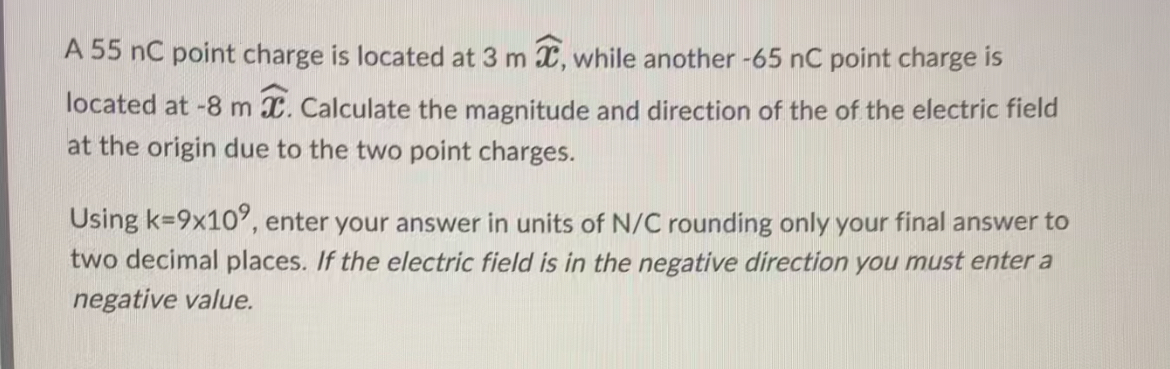 Solved A 55 ﻿nC point charge is located at 3mwidehat(x), | Chegg.com