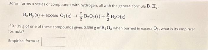 Solved Boron forms a series of compounds with hydrogen, all | Chegg.com