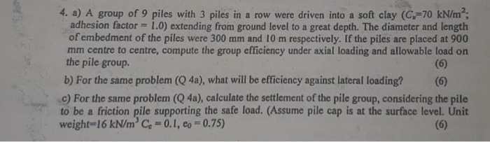 Solved 4. a) A group of 9 piles with 3 piles in a row were | Chegg.com