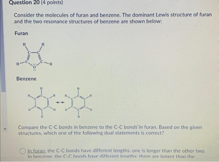 Solved Consider the molecules of furan and benzene. The | Chegg.com