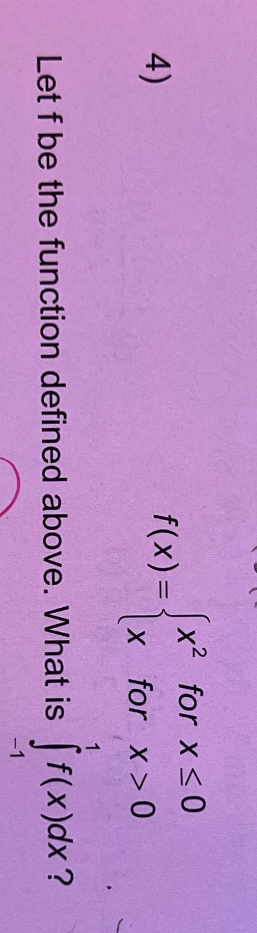 Solved f(x)={x2 for x≤0x for x>0Let f ﻿be the function | Chegg.com