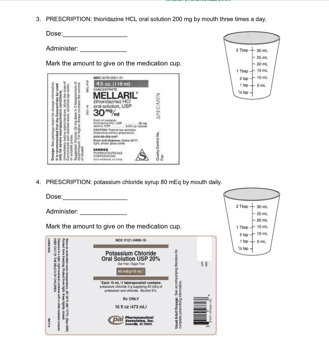 Solved PRESCRIPTION: thioridazine HCL oral solution 200mg | Chegg.com