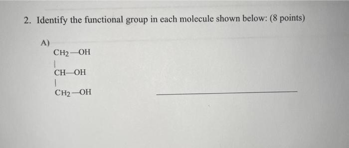 Solved 2. Identify the functional group in each molecule | Chegg.com