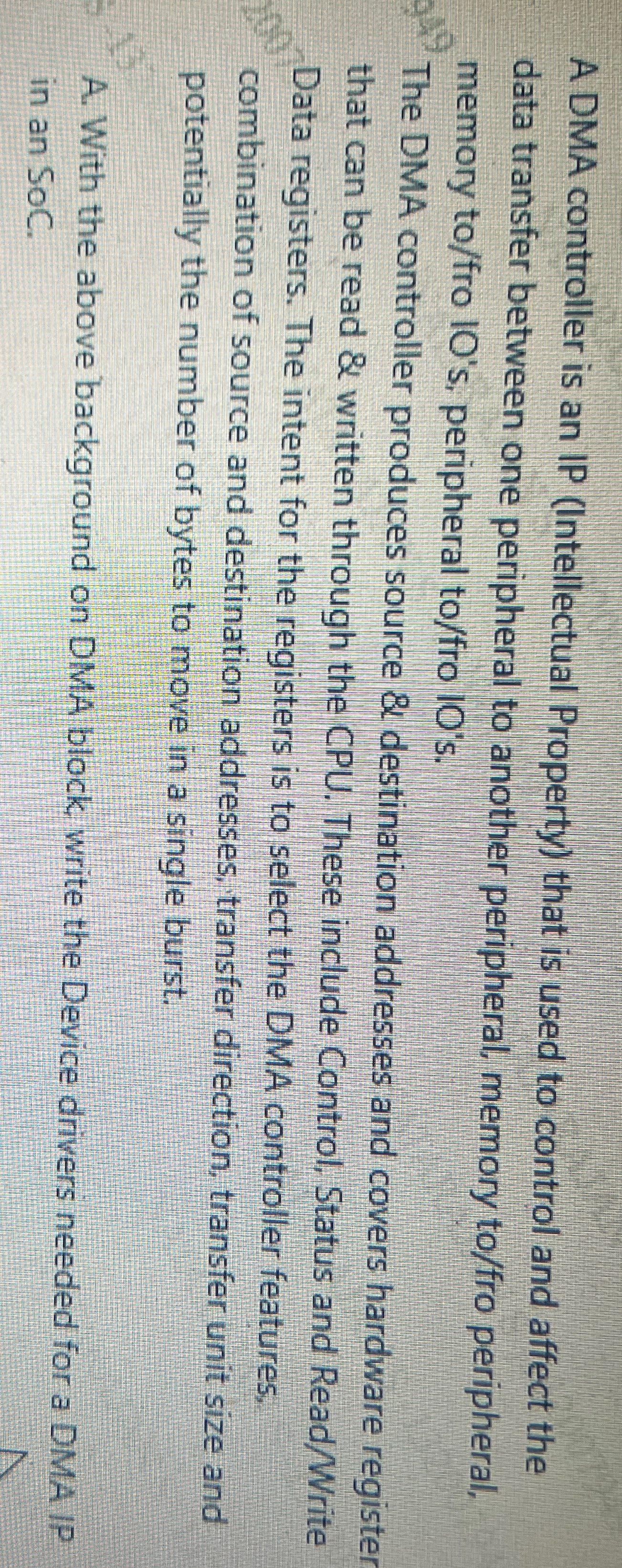 Solved A DMA controller is an IP (Intellectual Property) | Chegg.com