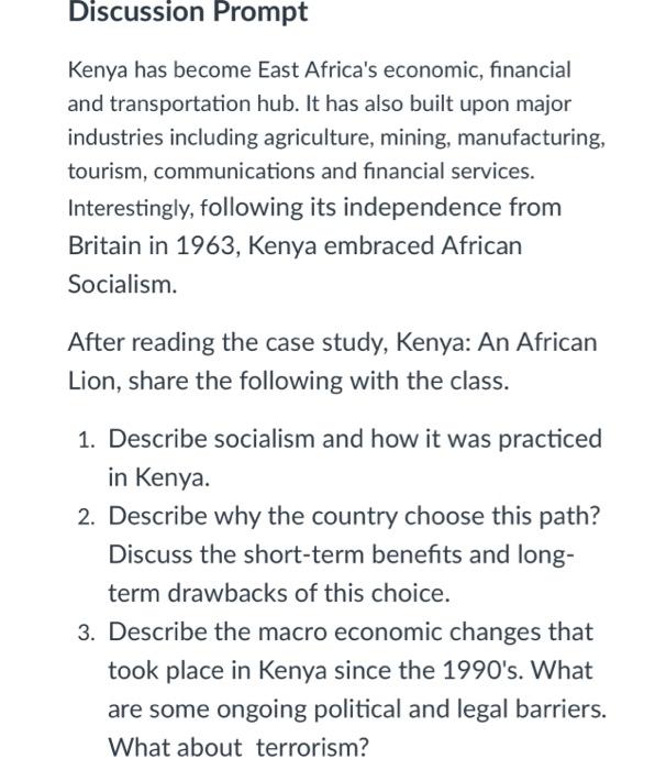 Discussion Prompt Kenya has become East Africa's | Chegg.com