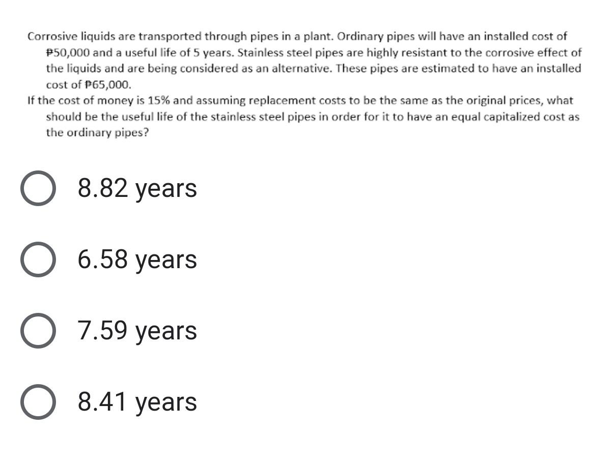 Solved Corrosive liquids are transported through pipes in a | Chegg.com