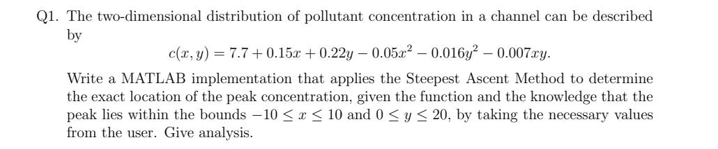 Solved Q1. ﻿The two-dimensional distribution of pollutant | Chegg.com