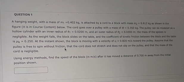 Solved QUESTION 1A hanging weight, with a mass of | Chegg.com